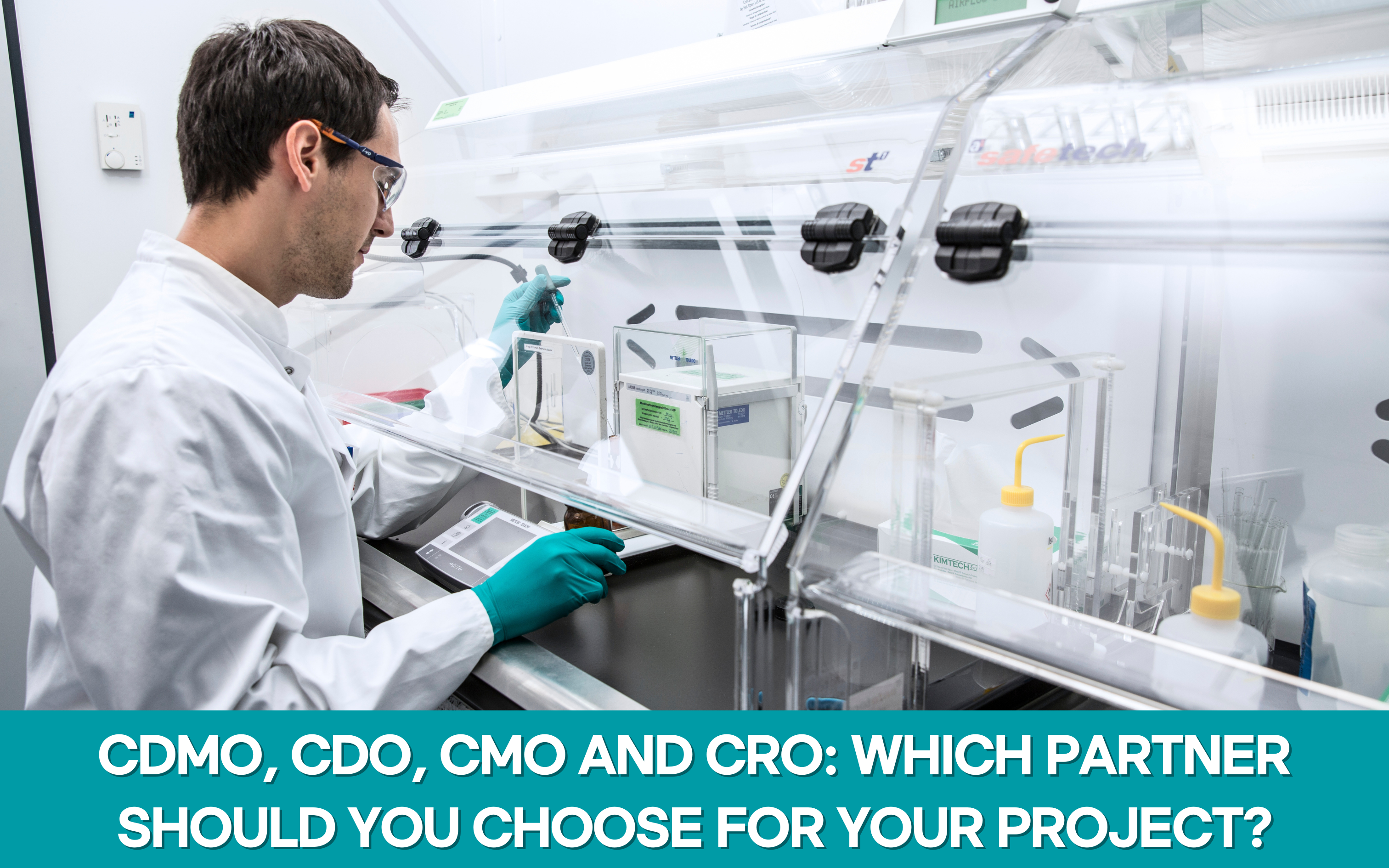 Differences between CDMO, CDO, CMO and CRO: which partner should you choose for your project?